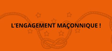 L’engagement maçonnique, un contrat avec soi-même ! - Le Guide suprême ...